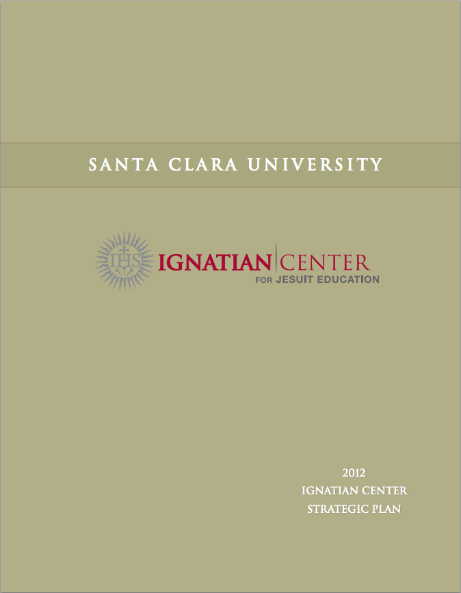 Brochures - Ignatian Center - Santa Clara University