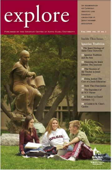 Explore Archive - Ignatian Center - Santa Clara University